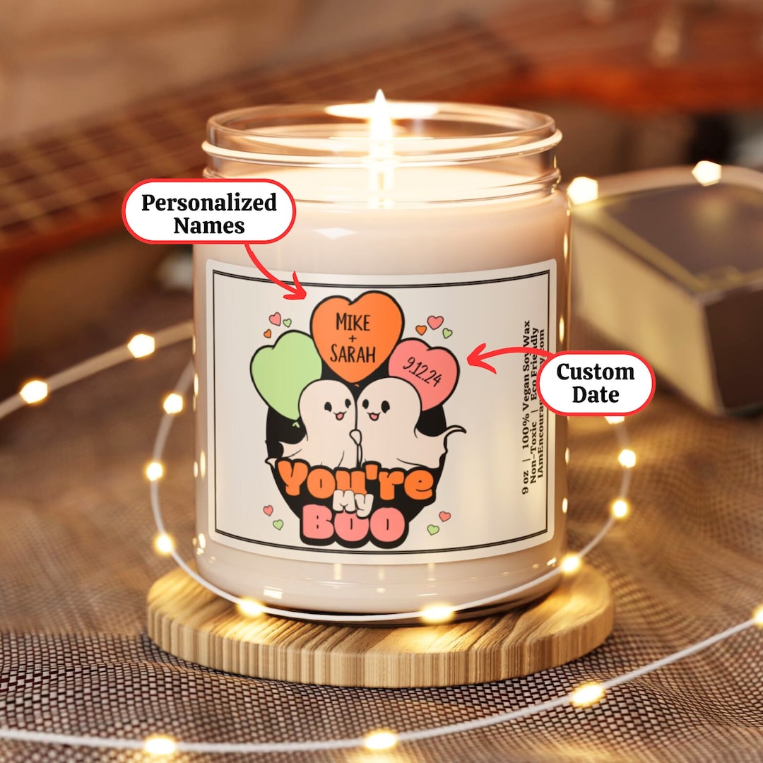 Personalized You're My Boo Candle Gift, Custom Date Halloween Candle ...