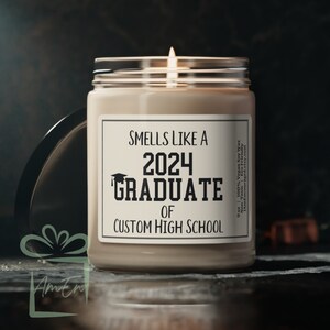 Custom School Name Smells Like A 2024 Graduate Candle Gift ...