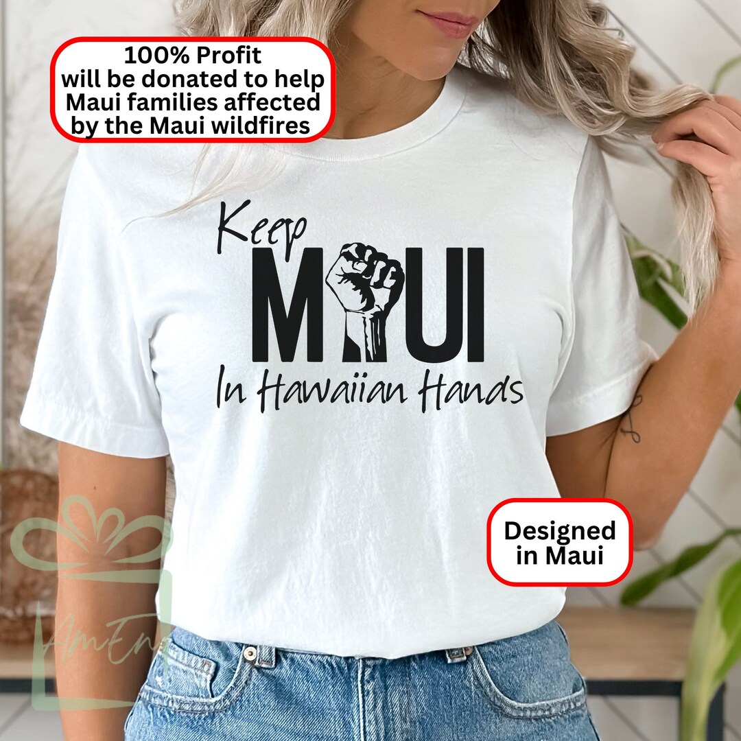 Protect Hawaiian Lands Shirt Maui Wildfire Charity Sweatshirt, Lahaina ...