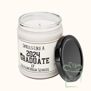 Custom School Name Smells Like A 2024 Graduate Candle Gift ...