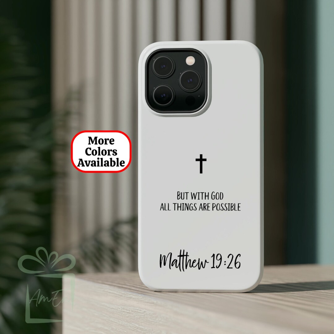 Magsafe Bible Verse Christian Phone Case Gift, Matthew 19:26 Scripture ...