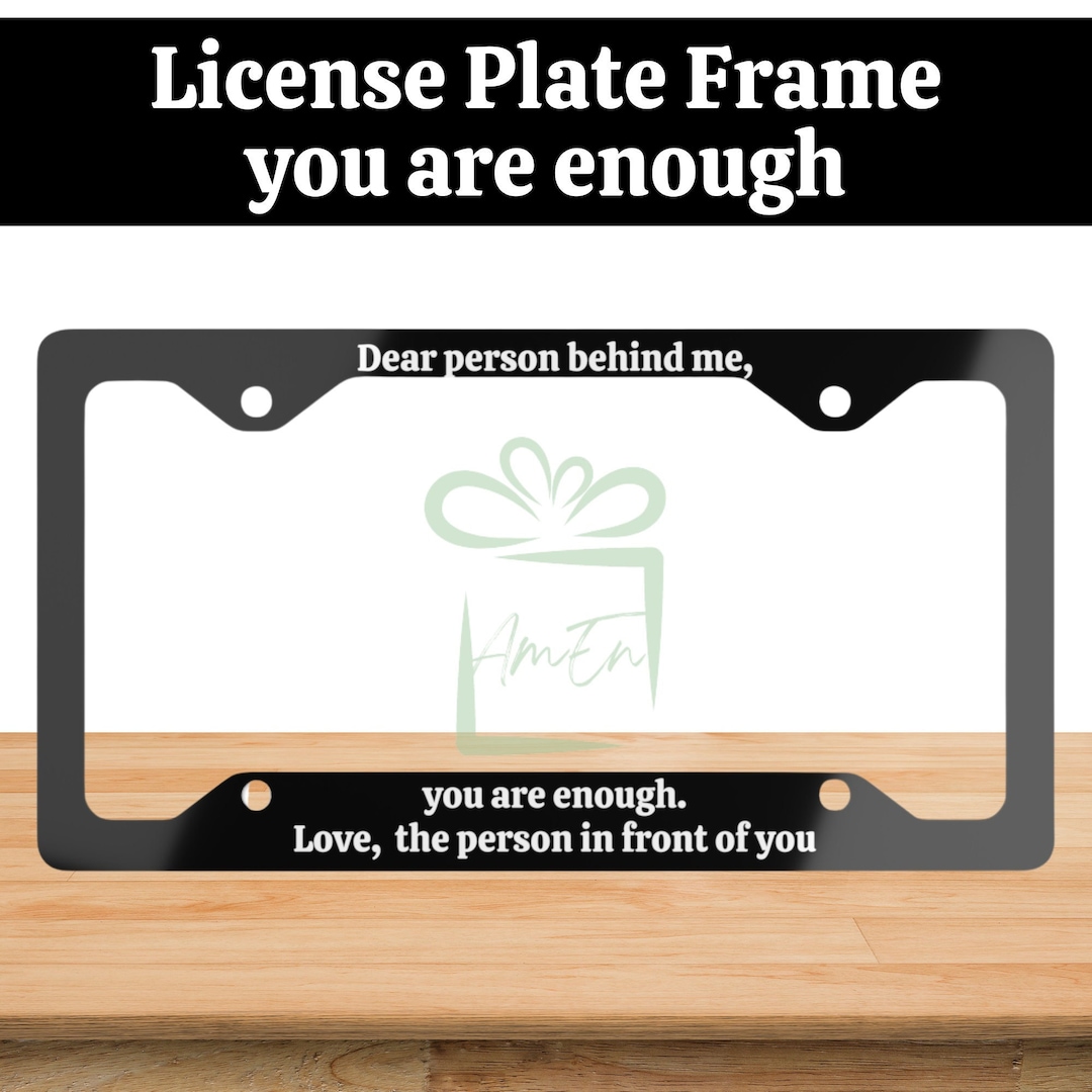 Car License Plate Frame, Car Accessory , Auto Decor, Person Behind Me ...