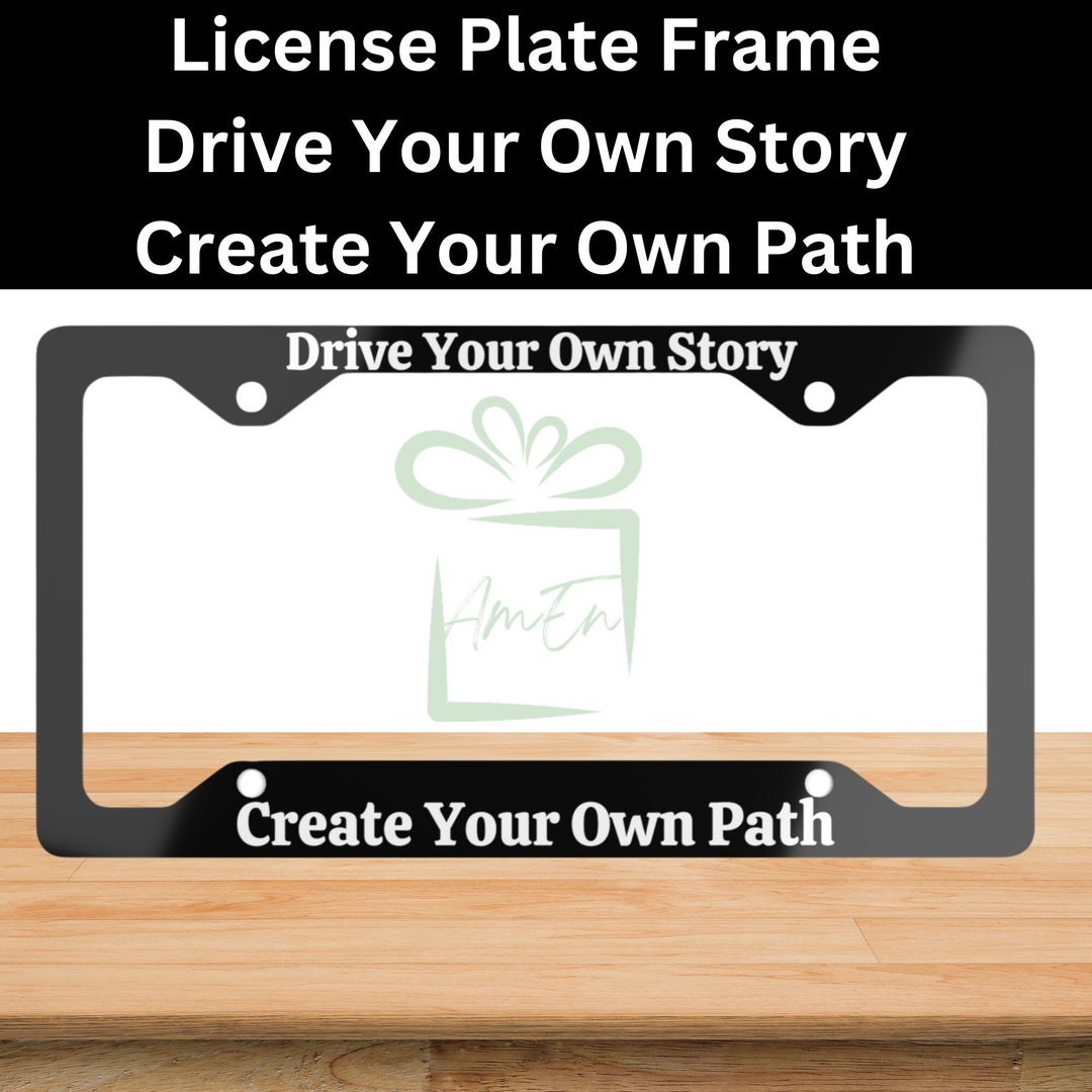 Encouraging License Plate Cover Frame, Car Accessory Gift, Positive Car ...