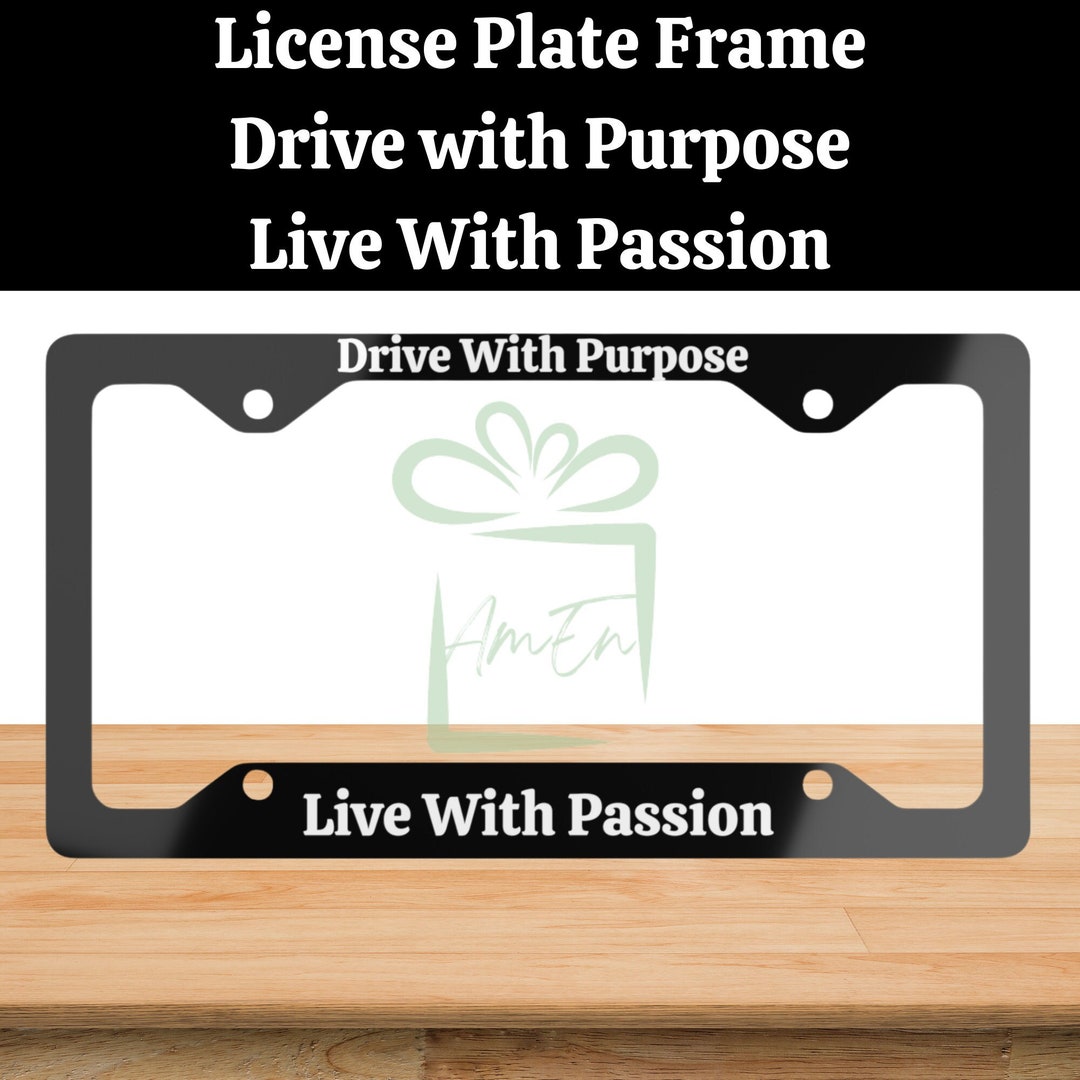 Encouraging License Plate Frame Gift New Car Accessory Inspirational ...