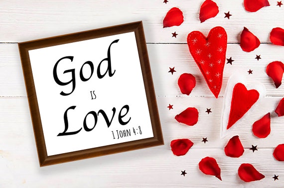 God Is Love Valentine's Day Sign | Etsy