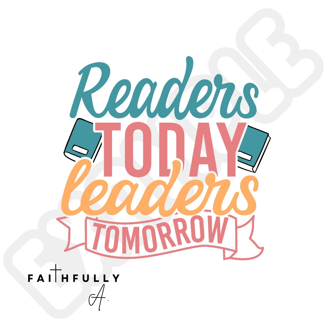 Teacher Svg Png, Readers Today Learners Tomorrow, Teacher Life - Etsy