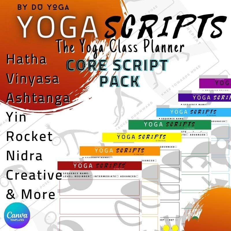 Yoga Scripts Core Script Template Pack the Yoga Sequence Class Planner ...