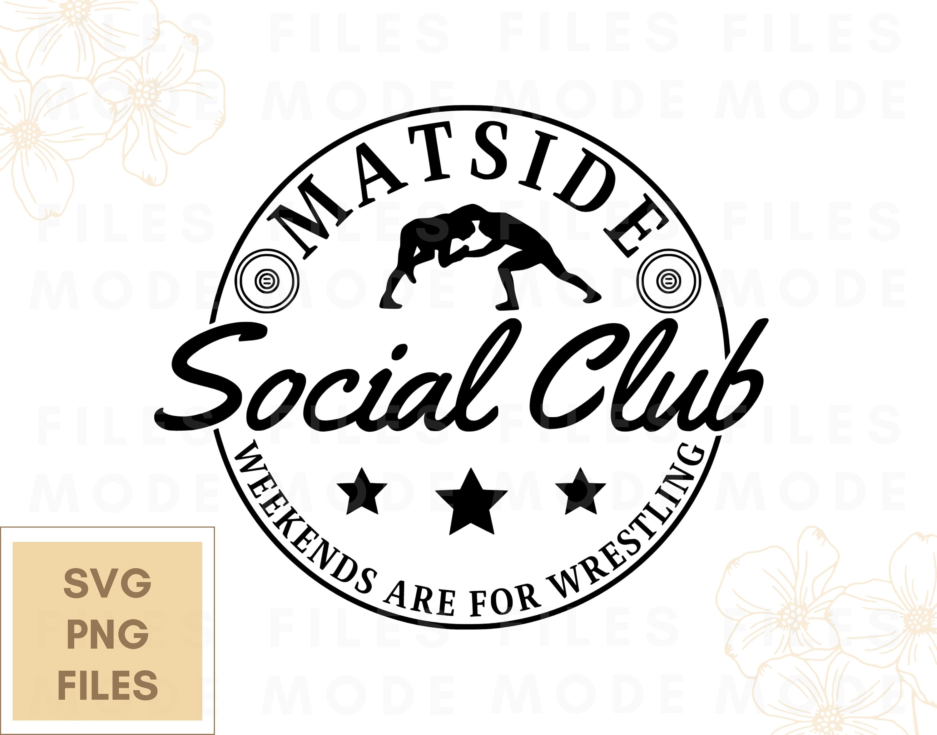 Wrestling Mom SVG, Matside Social Club Svg, Wrestling Svg, Wrestling ...