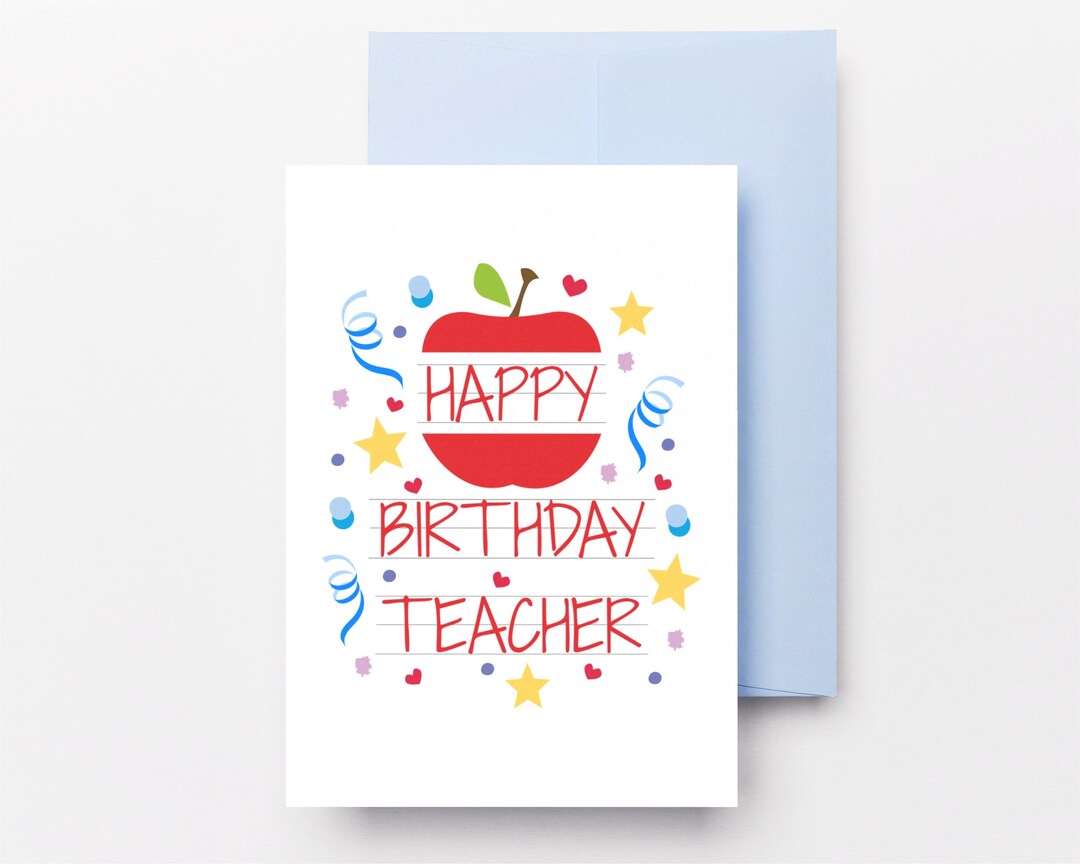 Birthday Card Teacher, Teacher Birthday Card, Happy Birthday Teacher ...