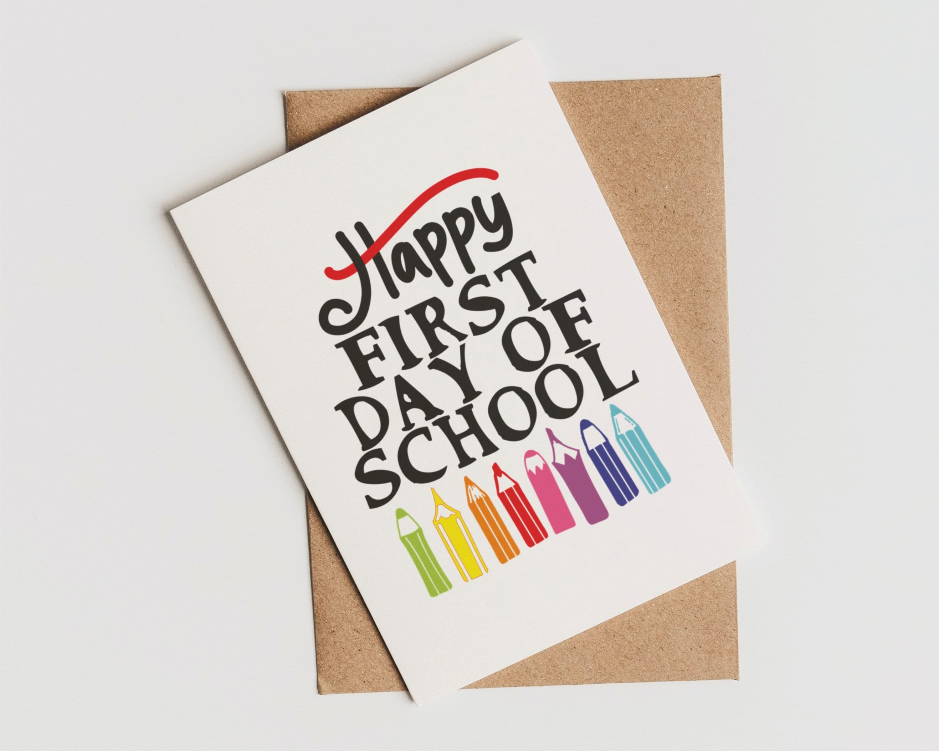 Happy First Day Of School Card