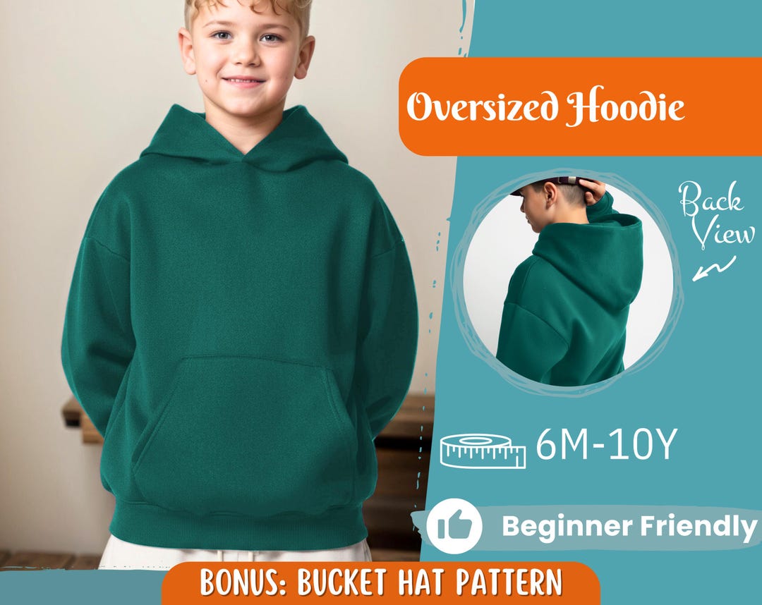 Hoodie Sewing Pattern for Kids, Oversized Hoodie Pattern, Kids Pattern ...