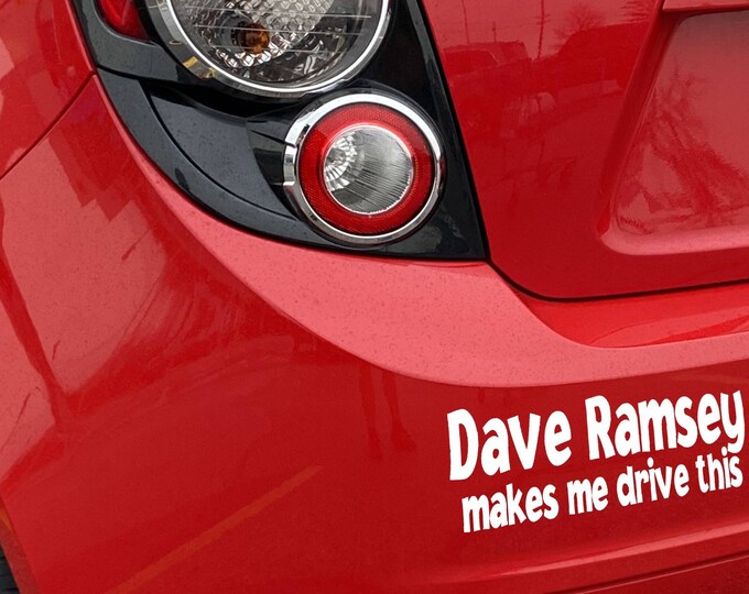Dave Ramsey Makes Me Drive This - Etsy