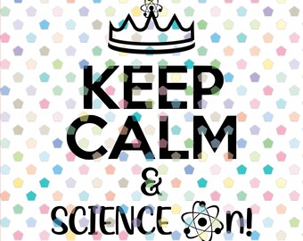 Instant Download Keep Calm and Do Science Periodic Table Digital File ...
