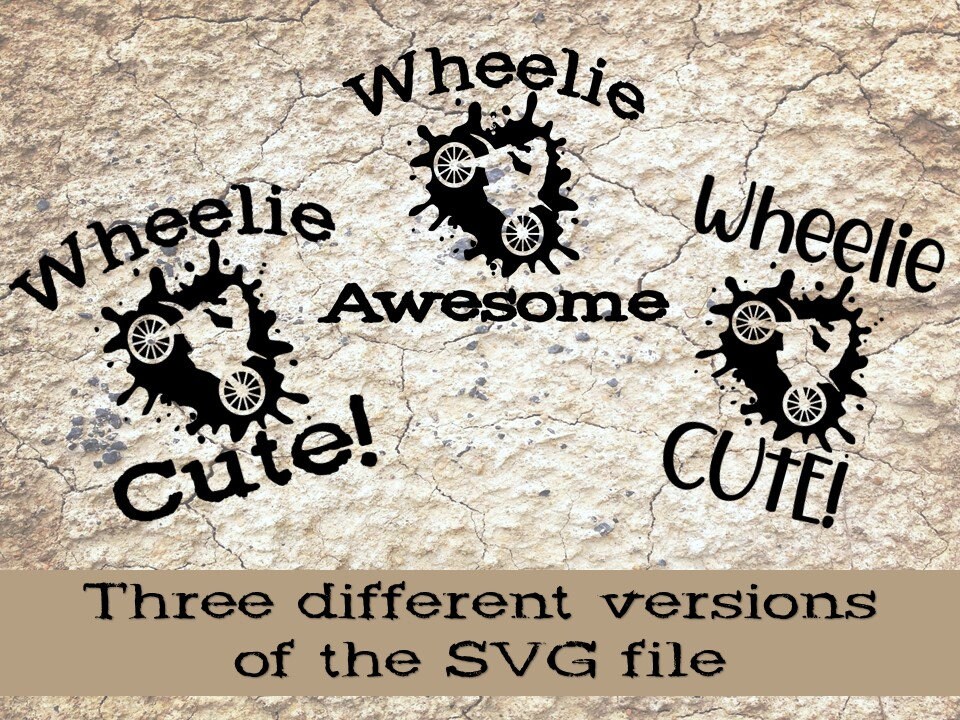 Wheelie Cute and Wheelie Awesome SVG Digital Download - Etsy
