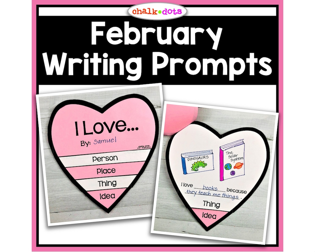 Valentine's Day Activities, February Writing Prompts, Printables ...