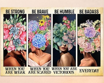 Be Strong When You Are Weak Brave When You Are Scared Wall - Etsy