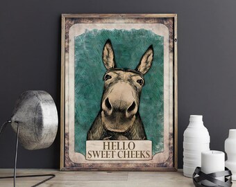 Funny Donkey Why Hello Sweet Cheeks Have A Seat Poster - Etsy