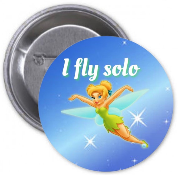Tinkerbell I Fly Solo Button - Etsy