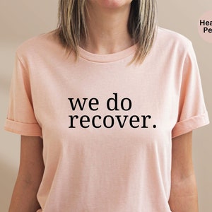 Recovery Shirts, Sober T-shirt, Sobriety Shirt, Mental Health Shirt ...
