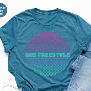 80s Shirt, 80s Freestyle Shirt, 80s Style Shirt, 80s Lover Shirt, 80s ...