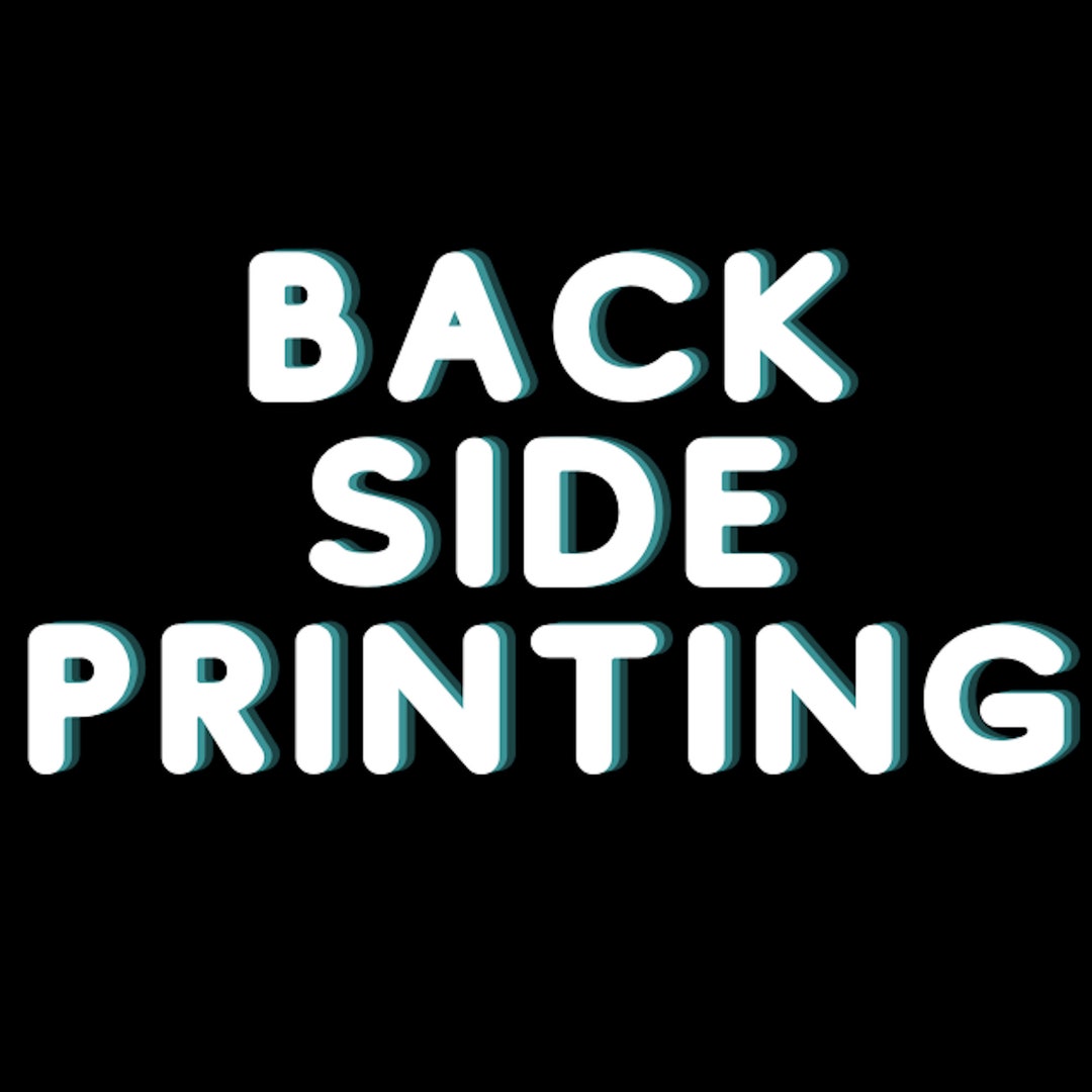 Backside Printing - Etsy