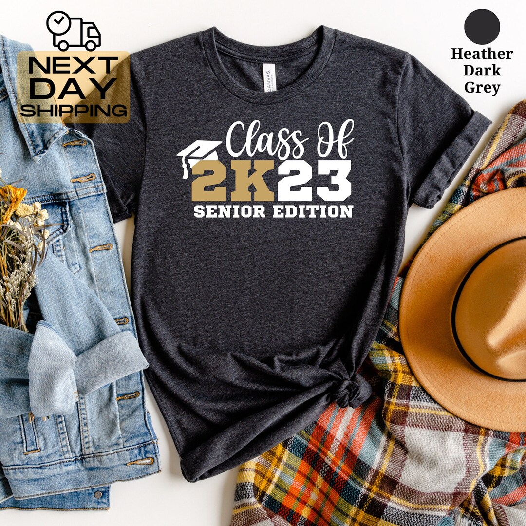 Senior Class of 2023, Graduation Shirt, Senior 2023 Tees, Funny Senior ...