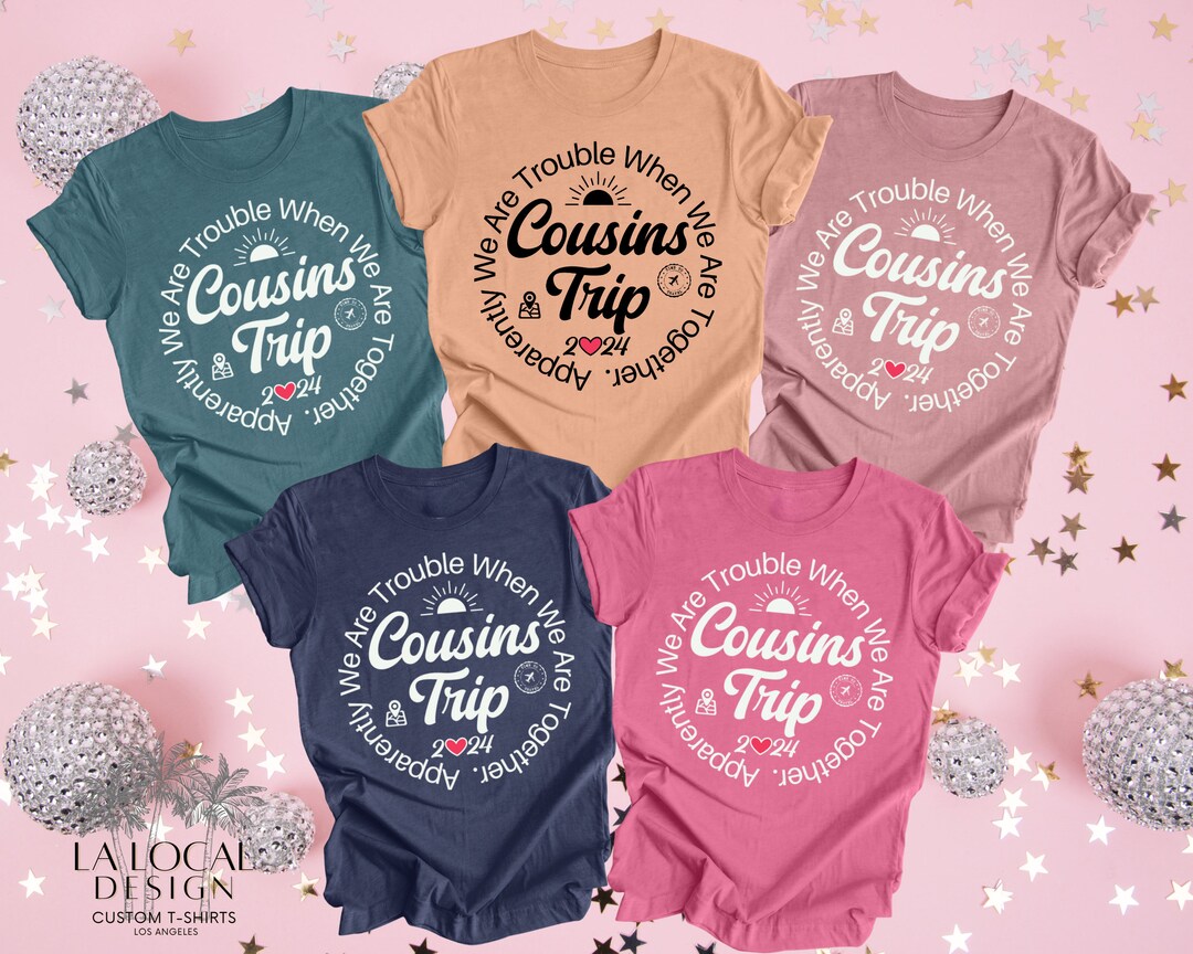 2024 Cousins Trip Shirt, Cousin Crew Shirts, Matching Cousin Shirts Adult Youth Cousins Group ...