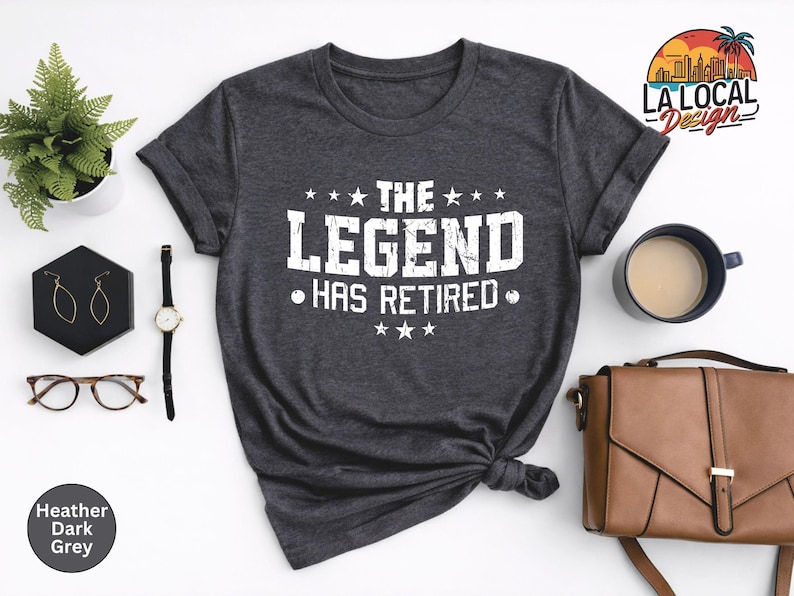 Funny Retirement T-shirt: the Legend Has Retired Gift - Etsy