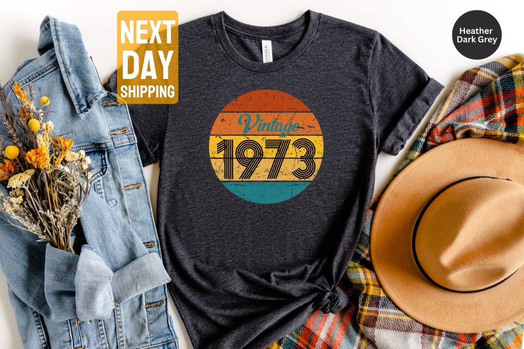 Vintage 1973 Vintage Shirt, 1973 Birthday T-shirt, 50th Birthday Gift ...