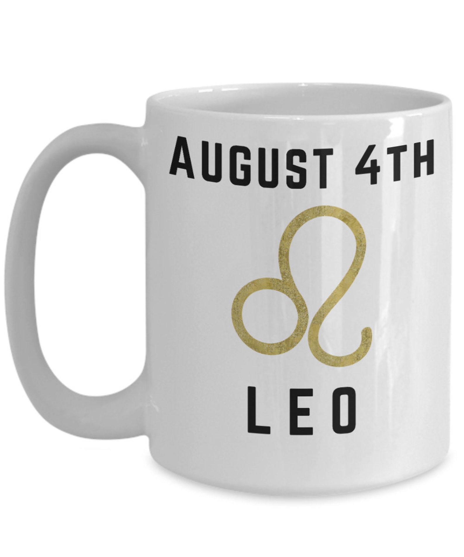 August 4th Leo Mug Custom Horoscope Birthday August 4th - Etsy UK
