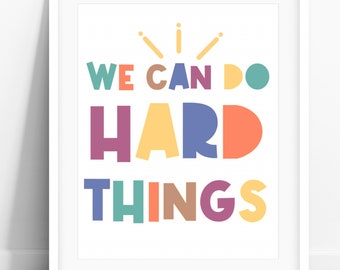 We Can Do Hard Things Rainbow Print Printable Wall Art - Etsy