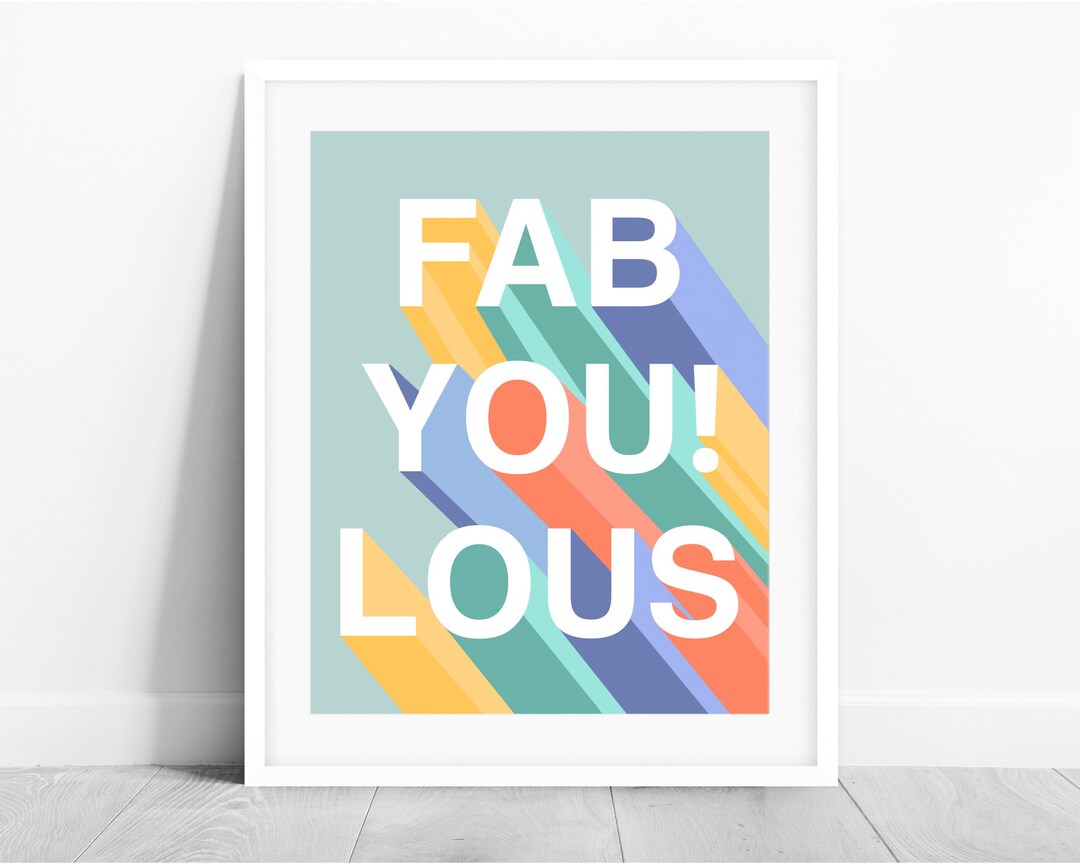 Fabulous Print, Fabulous PRINTABLE Wall Art, Kids Room Decor ...