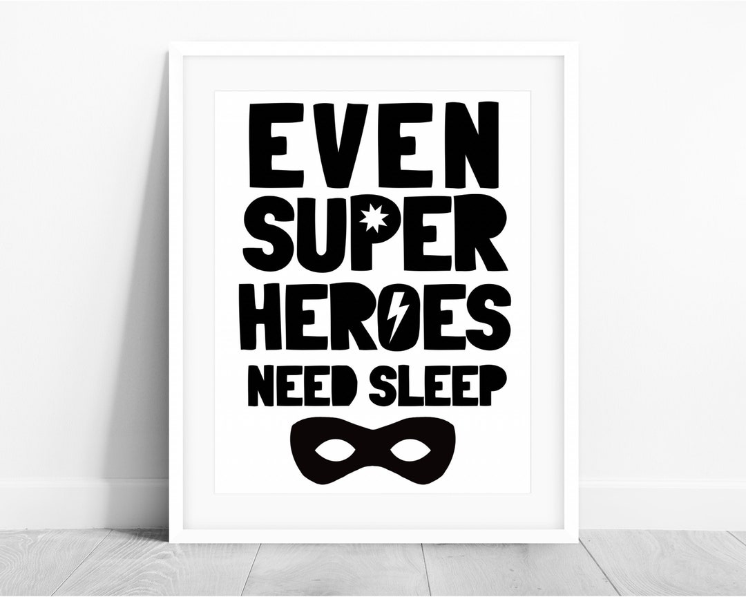 Even Superheroes Need Sleep Print, Superhero PRINTABLE Wall Art, Boys ...