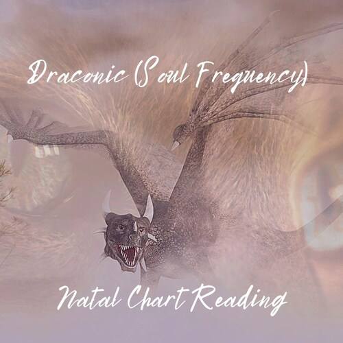Complete Draconic Birth Chart Reading - Etsy