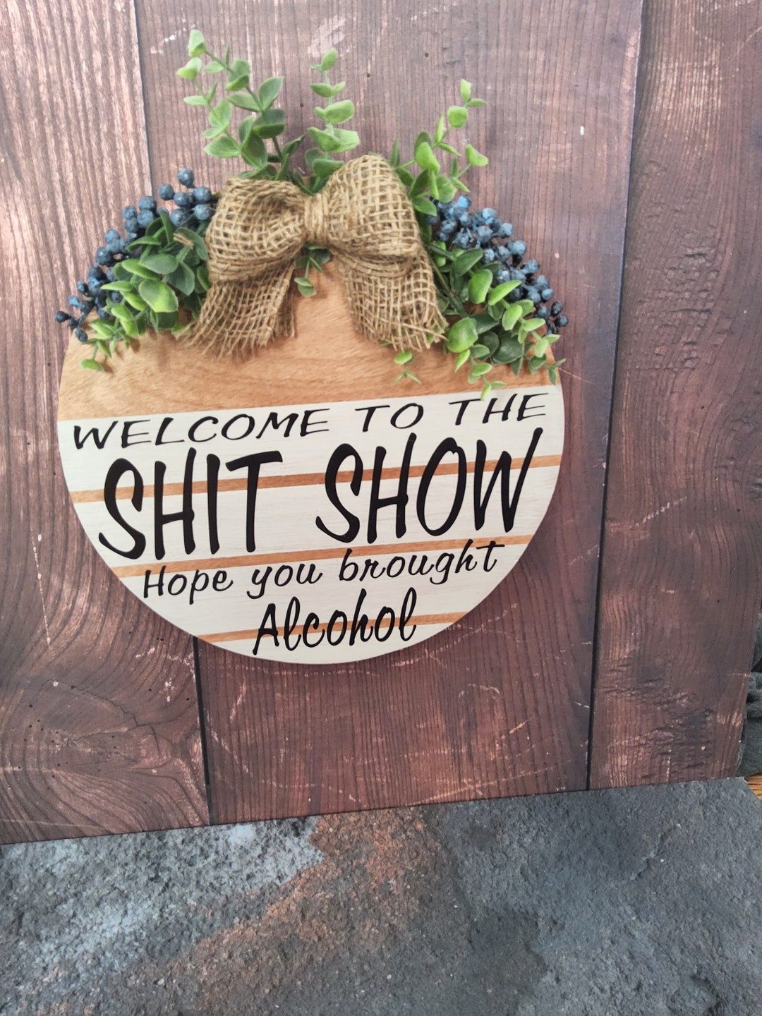 Welcome to the Shit Show Funny Door Sign - Etsy