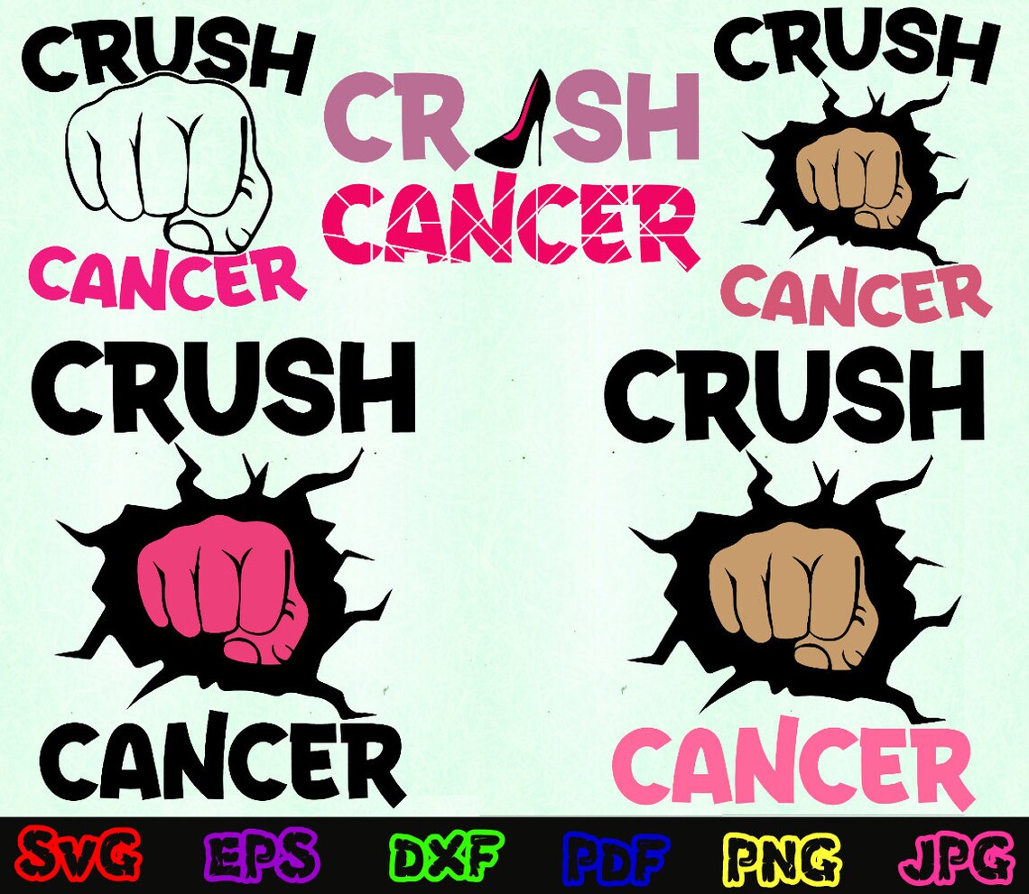 Crush Cancer SVG Crush SVG Cancer SVG Cancer Awareness - Etsy