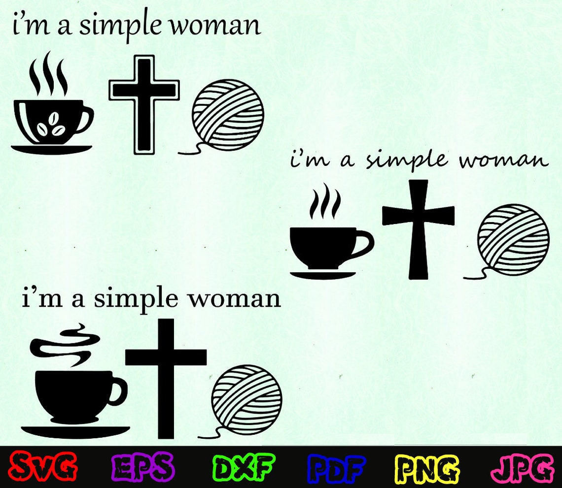 I'm a Simple Woman Svg Simple Woman Svg Woman Svg - Etsy