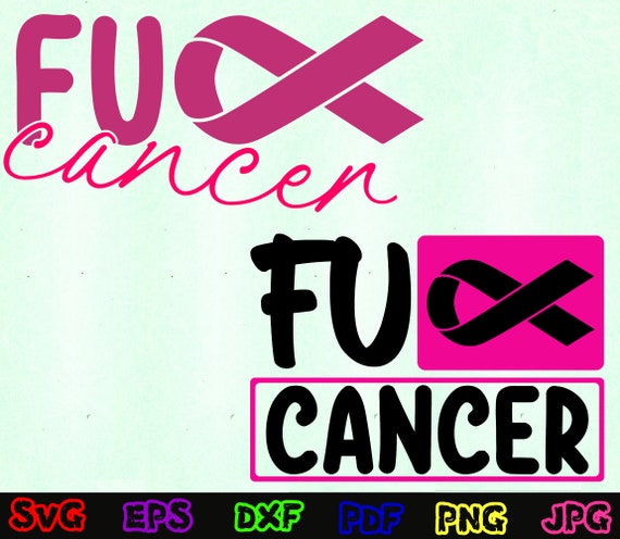 Fu Cancer SVG F-cancer SVG Cancer Awareness SVG Fight - Etsy Ireland