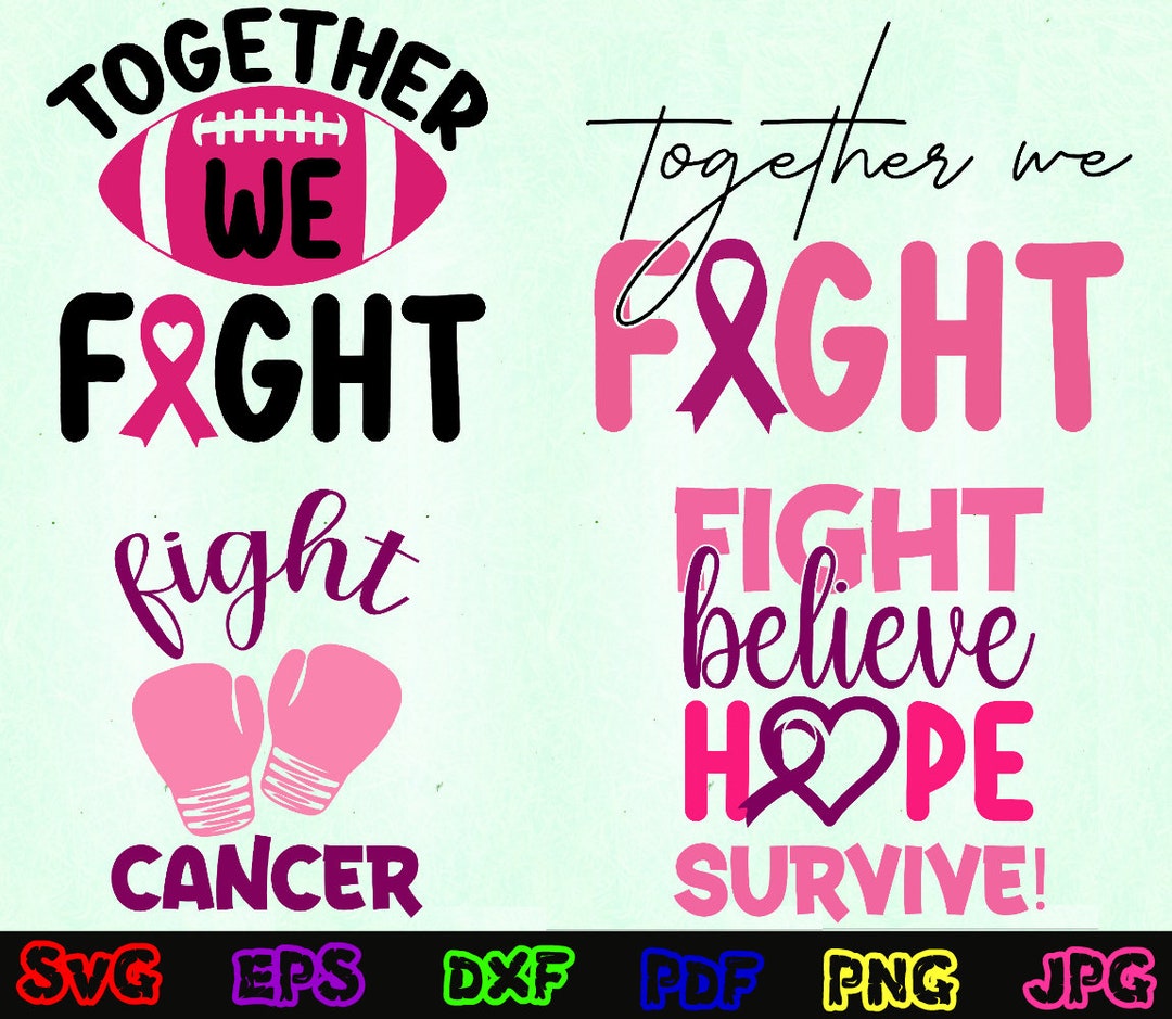 Together We Fight SVG - Fight Cancer SVG - Cancer Fighter SVG - Cancer ...
