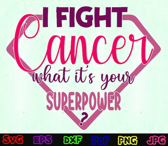 I Fight Cancer What's Your Superpower SVG Fight Cancer - Etsy New Zealand