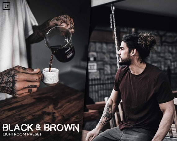 6 BLACK & BROWN Presets Lightroom Presets Photo Filters - Etsy