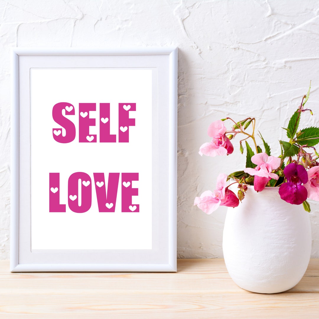 2 Self Love Wall Art, Self Love Wall Art Printable, Inspirational Wall ...