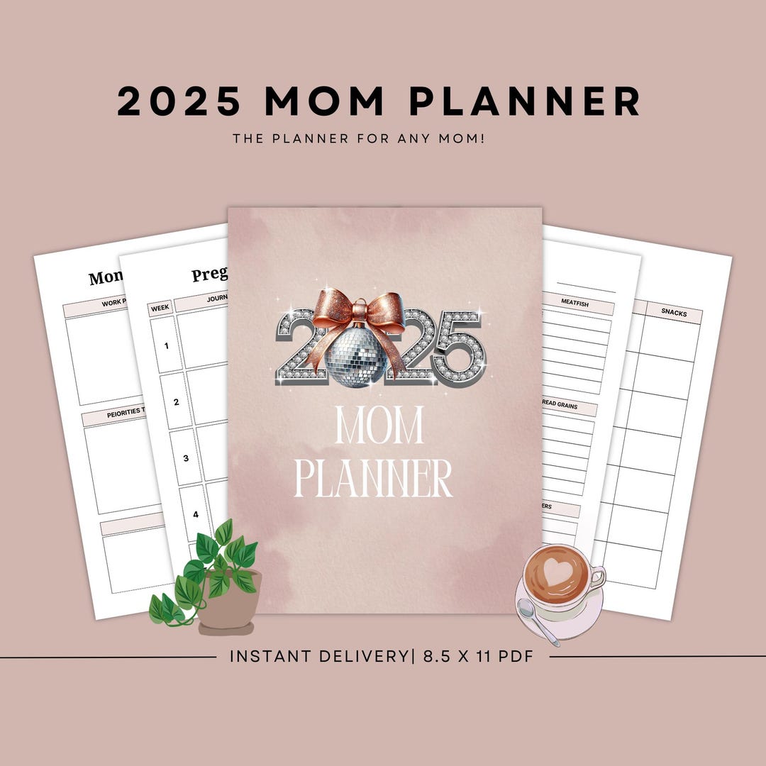 Mom Planner 2025| Busy Mom Organizer| Printable Planner for Moms| 2025 ...