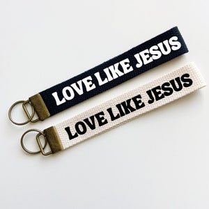 Love Like Jesus Keychain, Christian Key Fob, Wristlet Strap, Bible ...