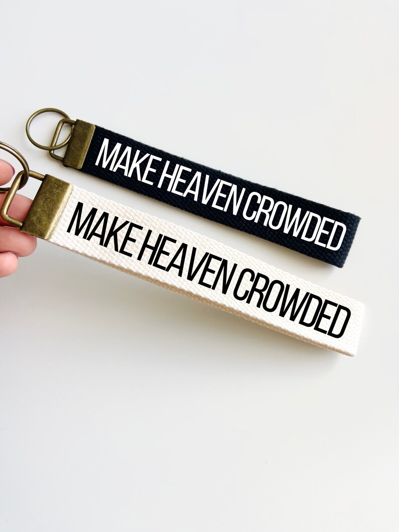 Make Heaven Crowded Keychain: Christian Fabric Key Fob - Etsy
