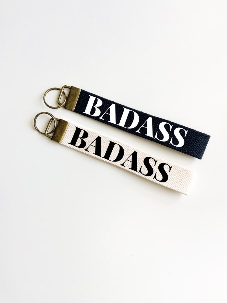 Badass Keychain, Badass Key Fob, Strong Woman Wristlet Strap, Badass ...