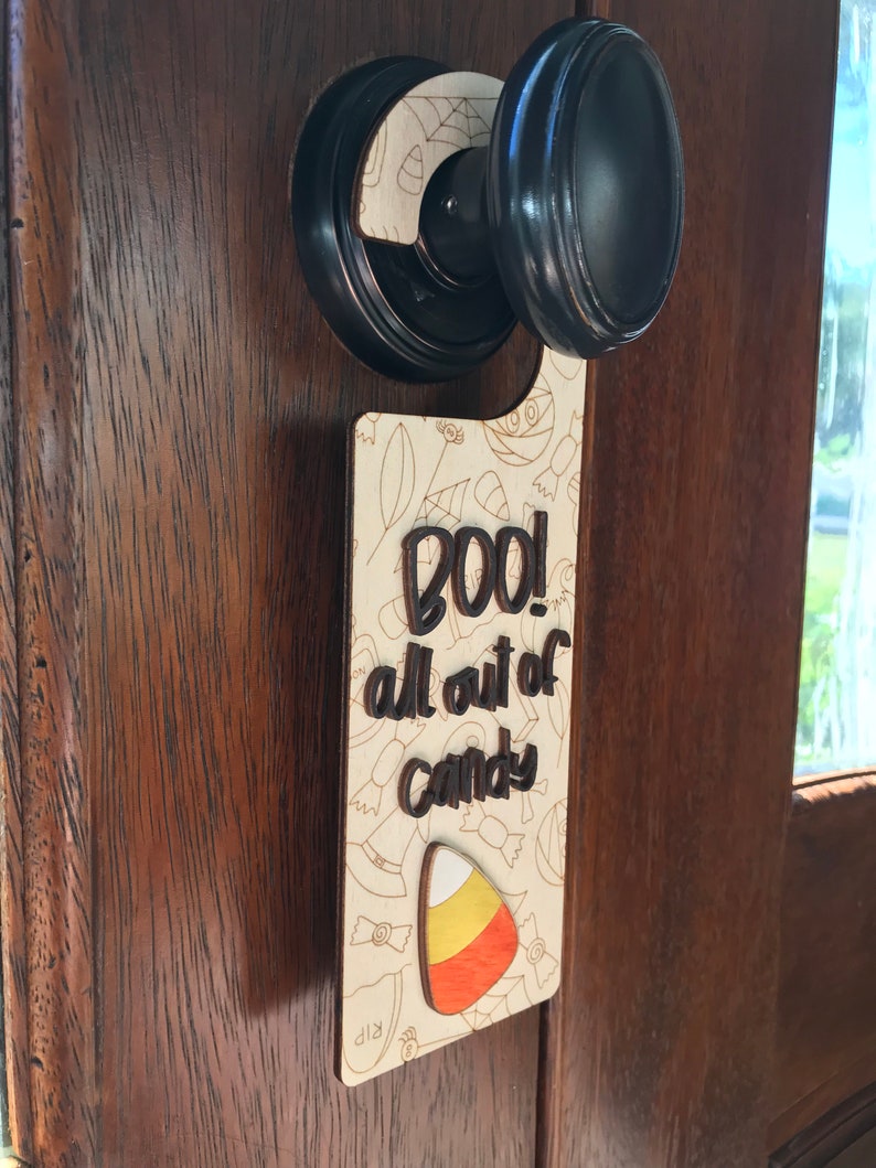 Out of Candy Door Sign Hanger Halloween No More Candy | Etsy