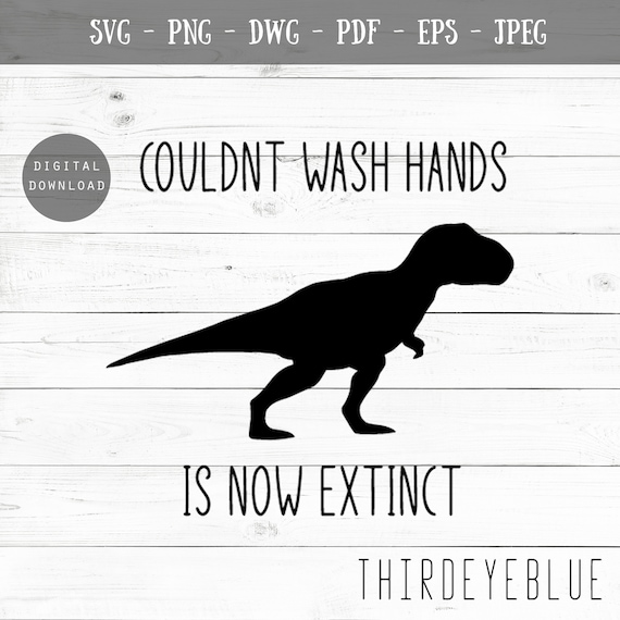 Wash Hands Dinosaur Funny SVG Digital Cutting File Bathroom - Etsy