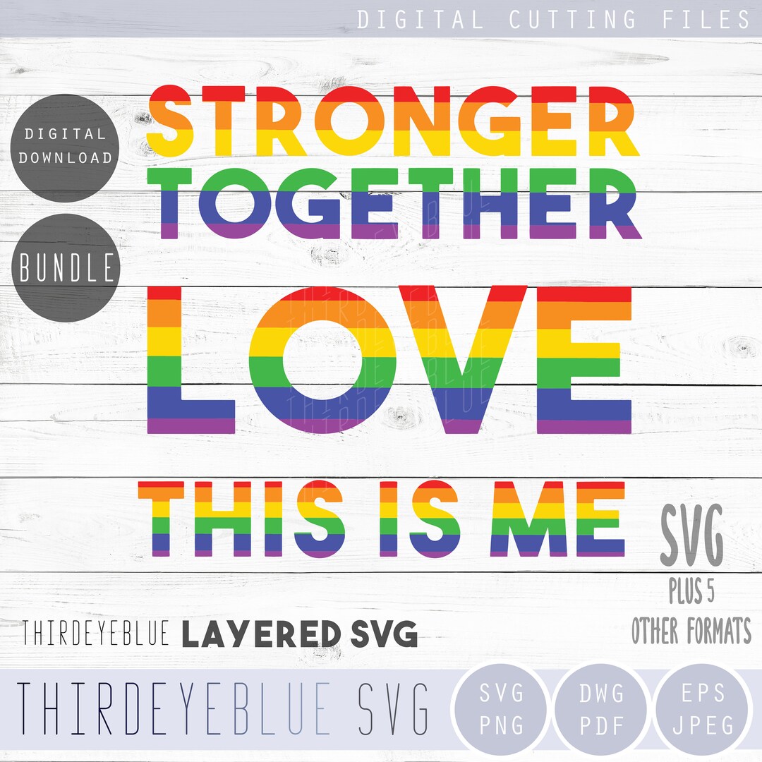 Stronger Together SVG Bundle, Rainbow SVG, Tshirt Mug Friendship Gift ...