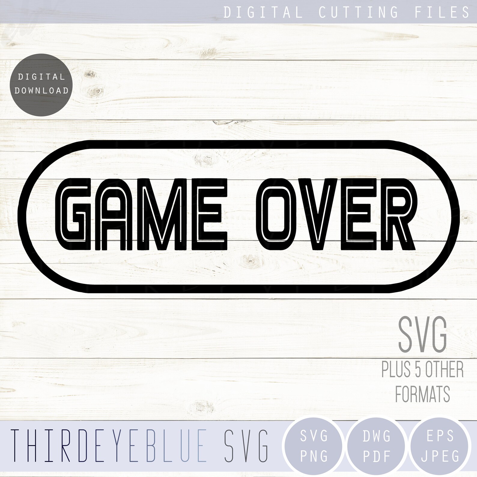 Game Over SVG Gamer SVG Gaming Gift Digital Cutting File - Etsy